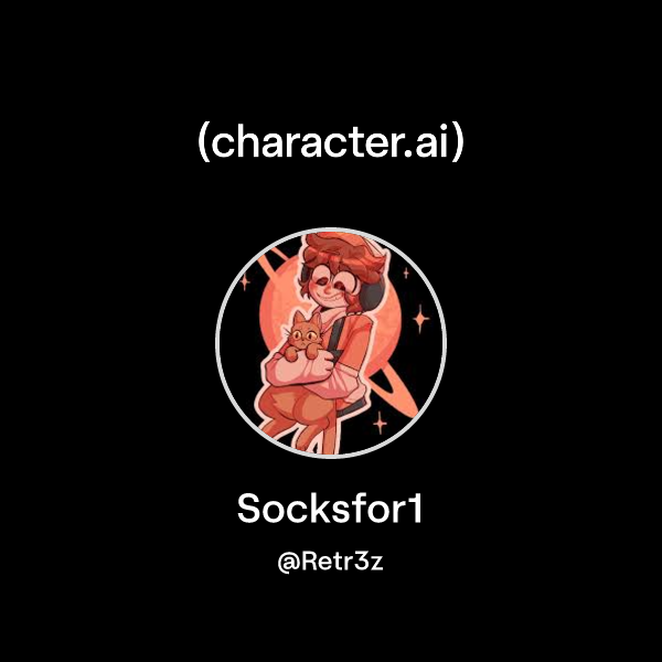 Chat with Socksfor1 | character.ai | AI Chat, Reimagined–Your Words. Your World.