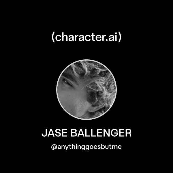 Chat with JASE BALLENGER | character.ai | AI Chat, Reimagined–Your ...