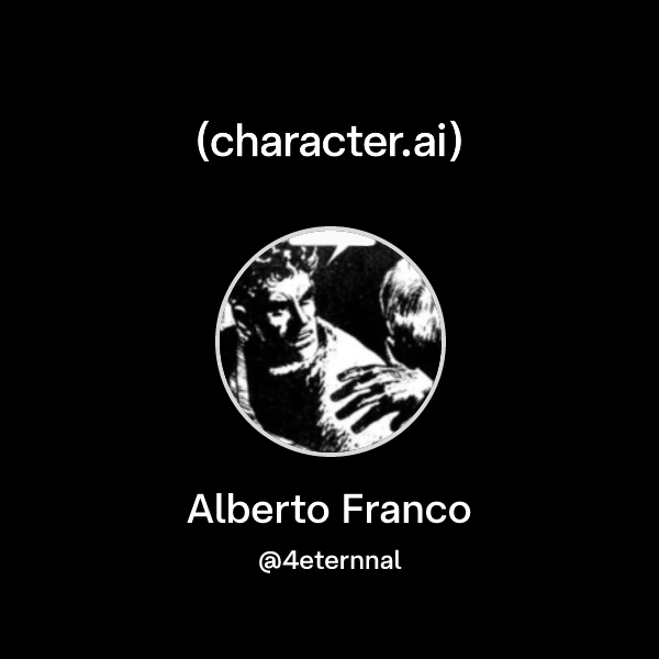 Chat with Alberto Franco | character.ai | AI Chat, Reimagined–Your ...