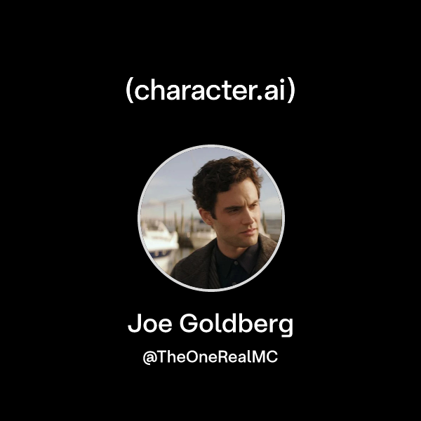 Chat with Joe Goldberg | character.ai | AI Chat, Reimagined–Your Words ...