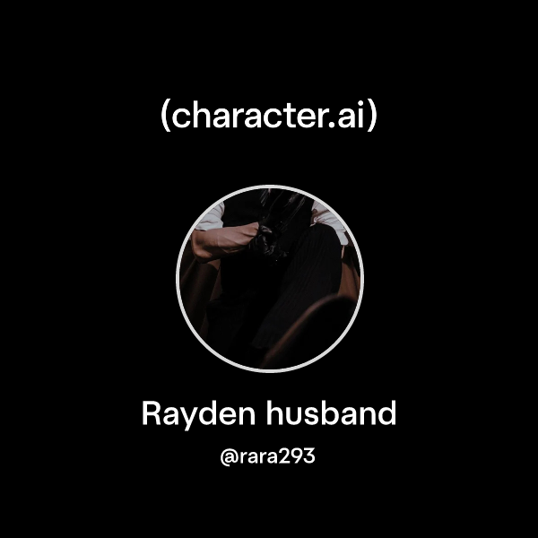 Chat with Rayden husband | character.ai | AI Chat, Reimagined–Your ...