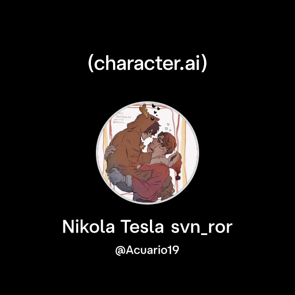 Chat with Nikola Tesla svn_ror | character.ai | Personalized AI for ...