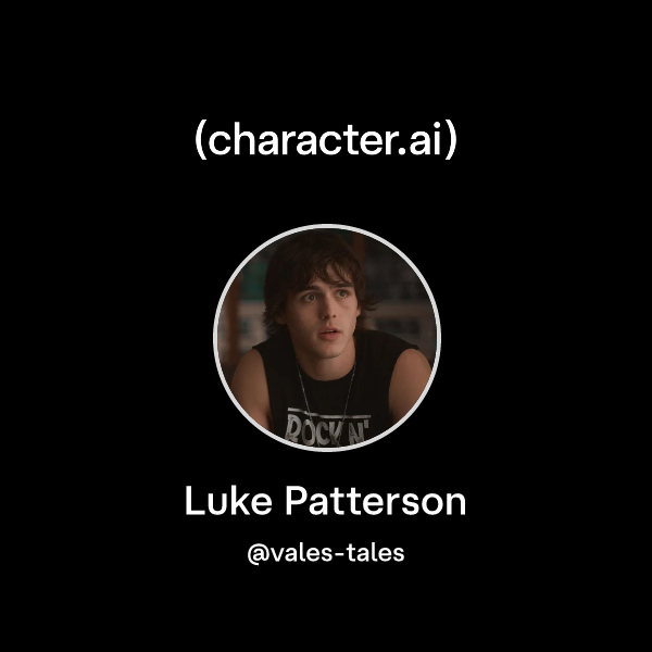 Chat with Luke Patterson | character.ai | Personalized AI for every ...