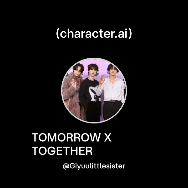 Chat with TOMORROW X TOGETHER | character.ai | AI Chat, Reimagined–Your ...