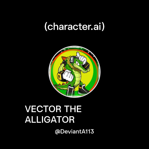 Chat with VECTOR THE ALLIGATOR | character.ai | AI Chat, Reimagined–Your Words. Your World.