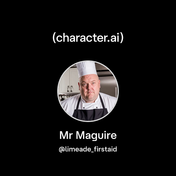 Chat with Mr Maguire | character.ai | AI Chat, Reimagined–Your Words. Your World.