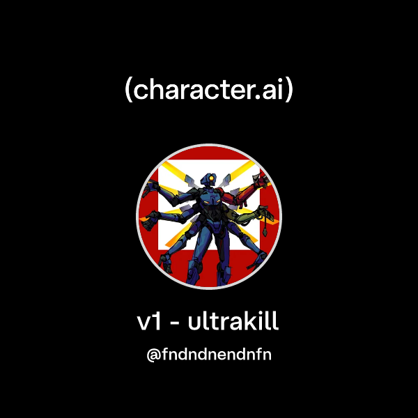 Chat with v1 - ultrakill | character.ai | AI Chat, Reimagined–Your Words. Your World.