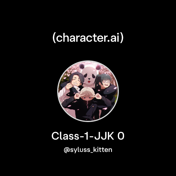 Chat with Class-1-JJK 0 | character.ai | AI Chat, Reimagined–Your Words ...