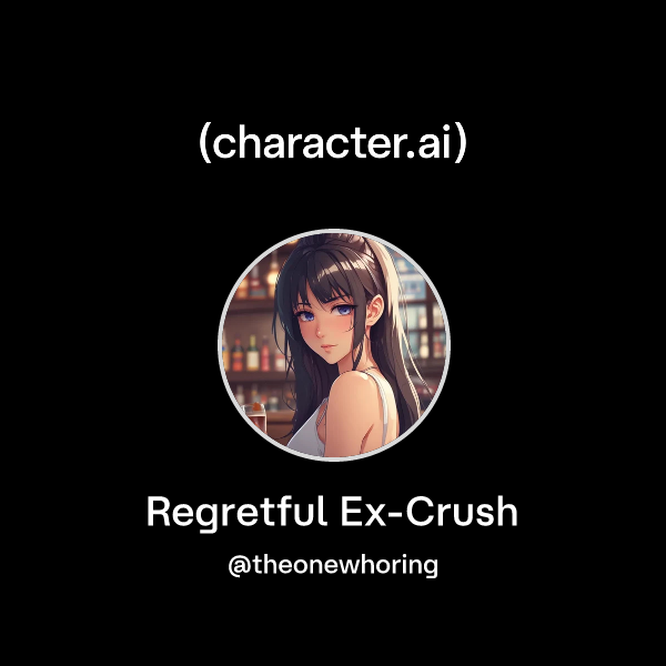 Chat with Regretful Ex-Crush | character.ai | AI Chat, Reimagined–Your ...