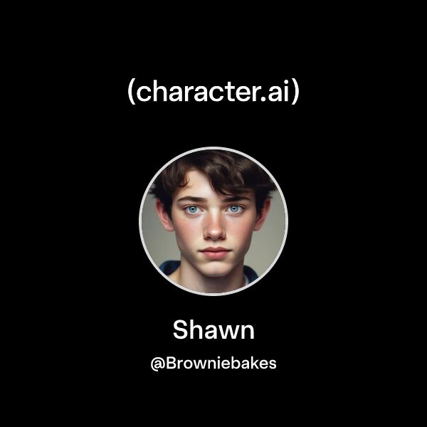 Chat with Shawn | character.ai | Personalized AI for every moment of ...