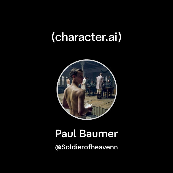 Chat with Paul Baumer | character.ai | AI Chat, Reimagined–Your Words ...