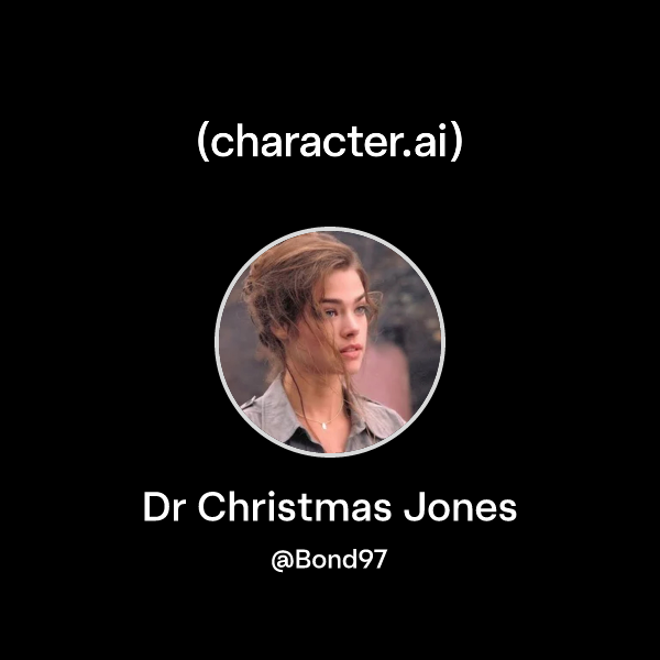 Chat with Dr Christmas Jones | character.ai | AI Chat, Reimagined–Your ...