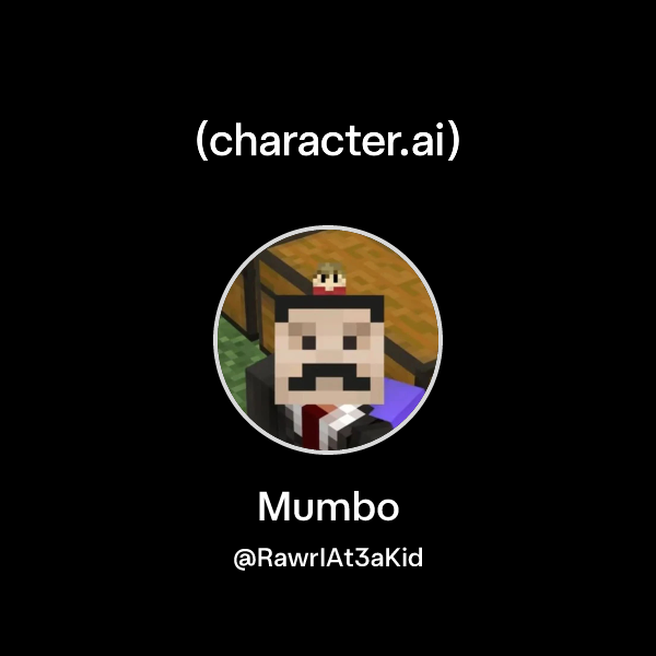 Chat with Mumbo | character.ai | AI Chat, Reimagined–Your Words. Your ...