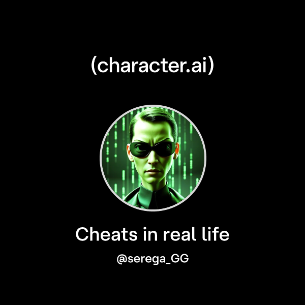 Chat with Cheats in real life | character.ai | AI Chat, Reimagined–Your ...