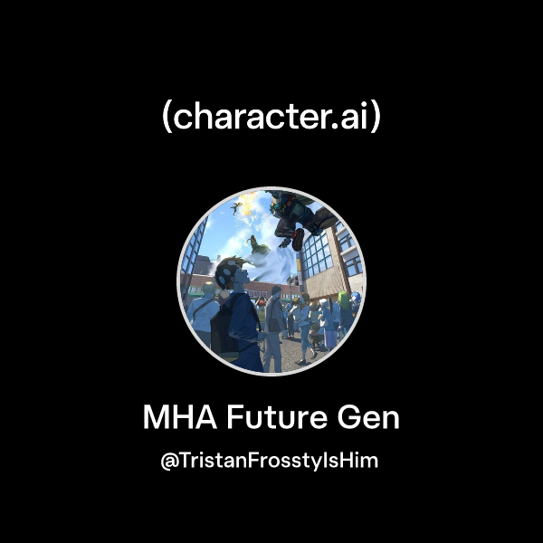 Chat with MHA Future Gen | character.ai | AI Chat, Reimagined–Your ...