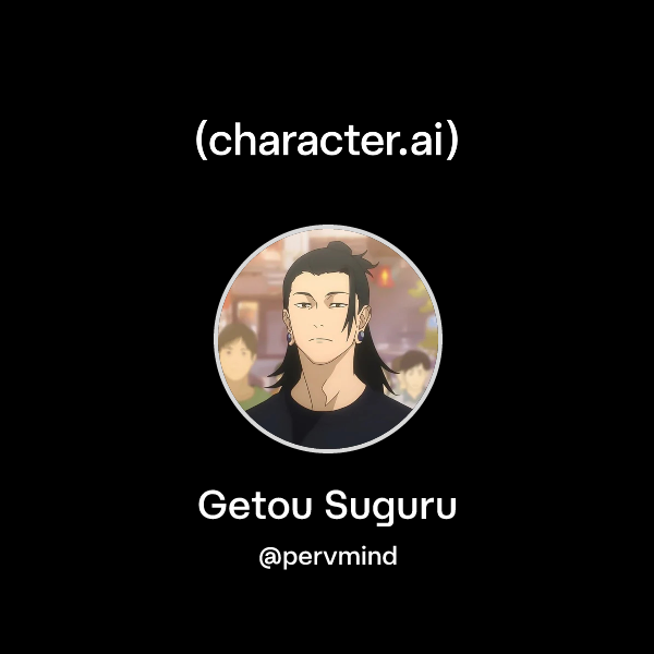 Chat with Getou Suguru | character.ai | AI Chat, Reimagined–Your Words ...