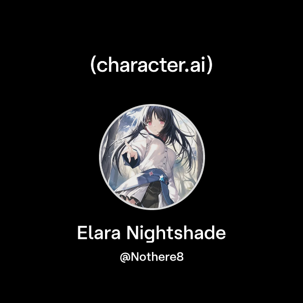 Chat with Elara Nightshade | character.ai | Personalized AI for every moment of your day