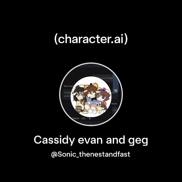 Chat with Cassidy evan and geg | character.ai | AI Chat, Reimagined ...