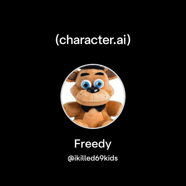 Chat with Freedy | character.ai | AI Chat, Reimagined–Your Words. Your ...