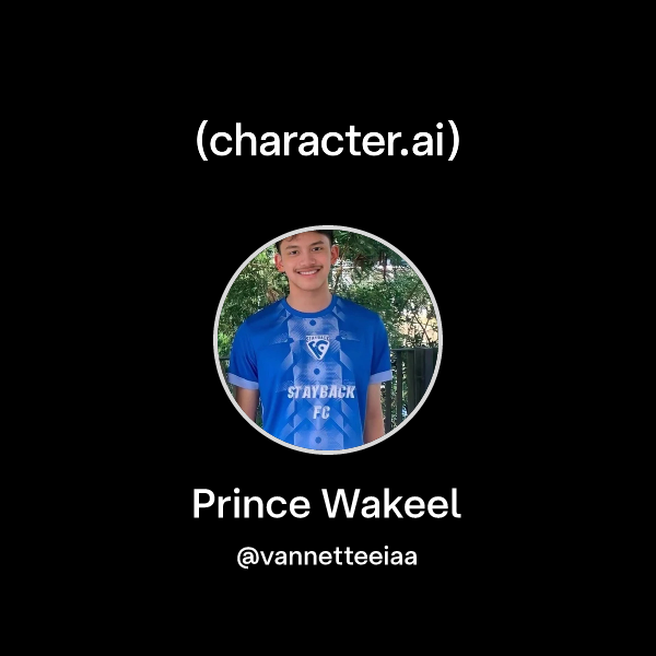 Chat with Prince Wakeel | character.ai | Personalized AI for every ...
