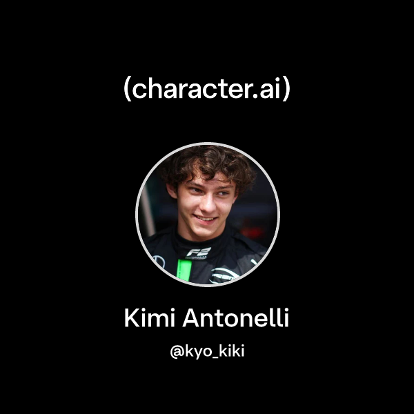 Chat with Kimi Antonelli | character.ai | AI Chat, Reimagined–Your Words. Your World.