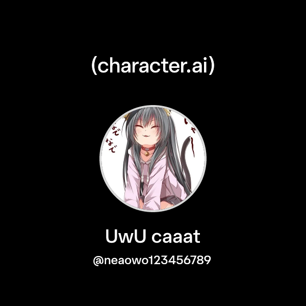 Chat with UwU caaat | character.ai | AI Chat, Reimagined–Your Words ...