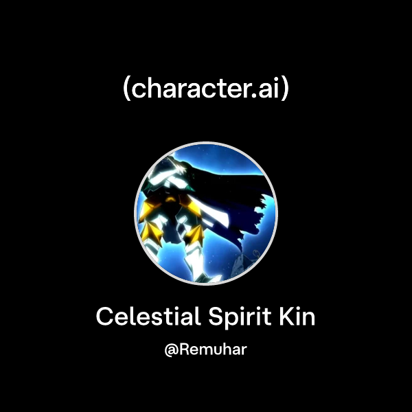 Chat with Celestial Spirit Kin | character.ai | AI Chat, Reimagined ...