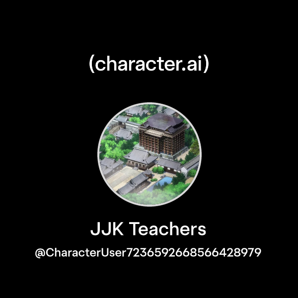 Chat with JJK Teachers | character.ai | AI Chat, Reimagined–Your Words ...