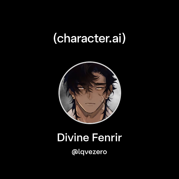 Chat with Divine Fenrir | character.ai | AI Chat, Reimagined–Your Words ...
