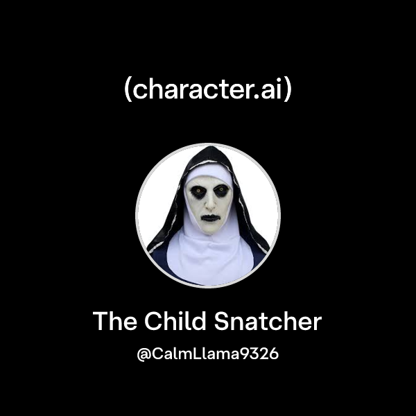 Chat with The Child Snatcher | character.ai | AI Chat, Reimagined–Your ...