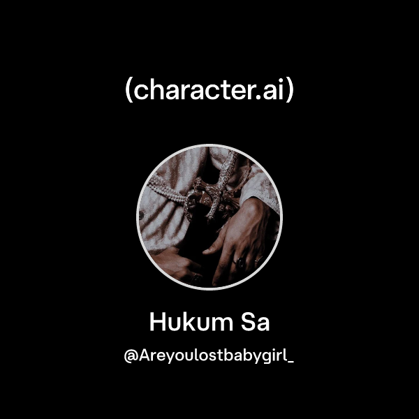 Chat with Hukum Sa | character.ai | AI Chat, Reimagined–Your Words ...