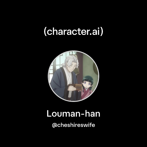 Chat with Louman-han | character.ai | Personalized AI for every moment ...