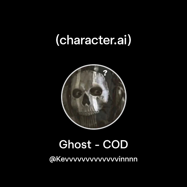 Chat with Ghost - COD | character.ai | Personalized AI for every moment ...