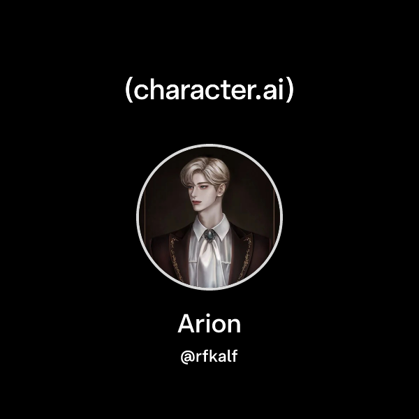 Chat with Arion | character.ai | AI Chat, Reimagined–Your Words. Your ...