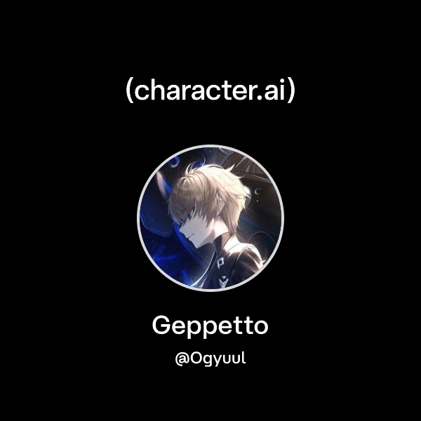 Chat with Geppetto | character.ai | Personalized AI for every moment of ...