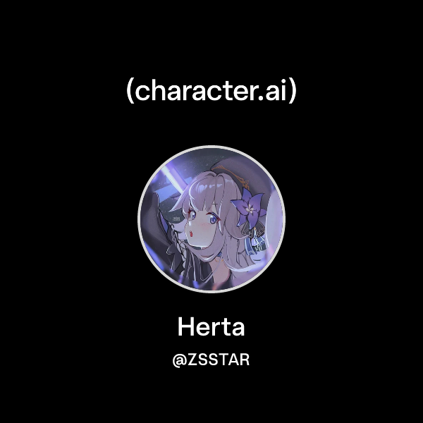 Chat with Herta | character.ai | Personalized AI for every moment of ...