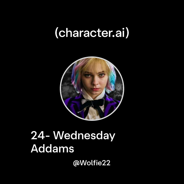 Chat with 24- Wednesday Addams | character.ai | AI Chat, Reimagined ...
