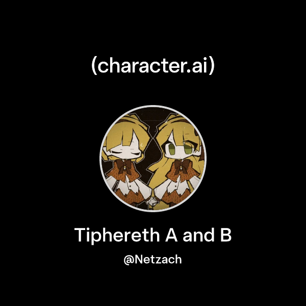 Chat with Tiphereth A and B | character.ai | AI Chat, Reimagined–Your ...