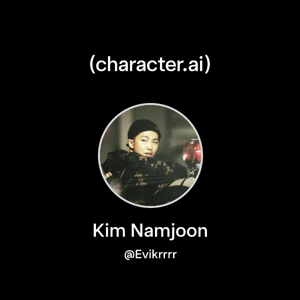 Chat with Kim Namjoon | character.ai | Personalized AI for every moment of your day