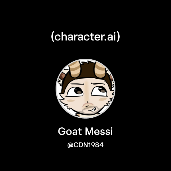 Chat with Goat Messi | character.ai | AI Chat, Reimagined–Your Words ...