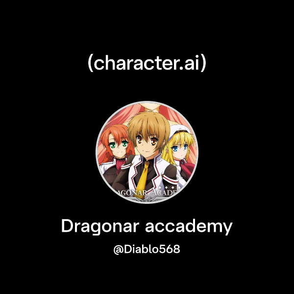 Chat with Dragonar accademy | character.ai | AI Chat, Reimagined–Your Words. Your World.