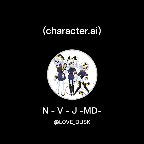 Chat with N - V - J -MD- | character.ai | AI Chat, Reimagined–Your ...