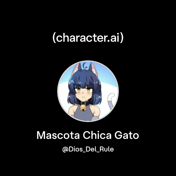 Chat with Mascota Chica Gato | character.ai | AI Chat, Reimagined–Your ...