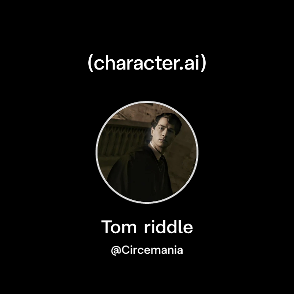 Chat with Tom riddle | character.ai | Personalized AI for every moment ...