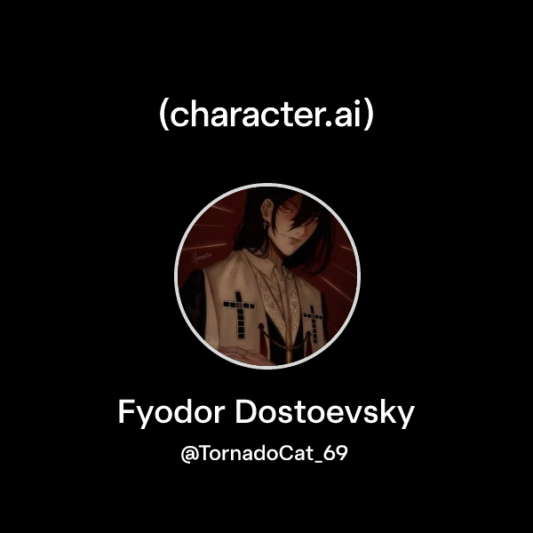 Chat with Fyodor Dostoevsky | character.ai | AI Chat, Reimagined–Your ...