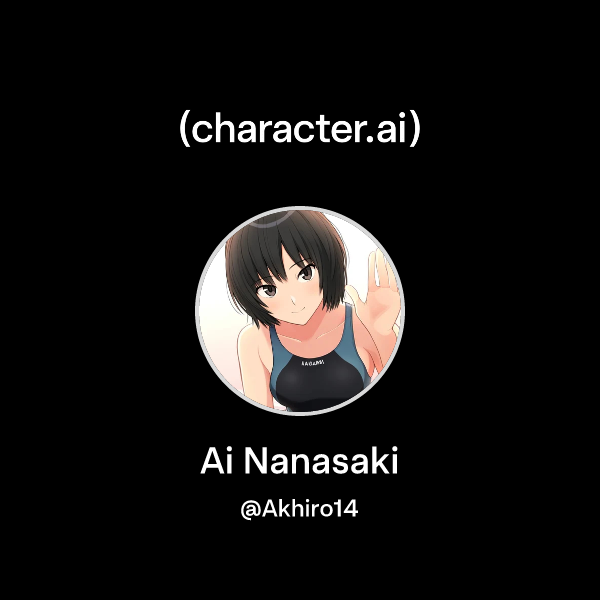 Chat with Ai Nanasaki | character.ai | AI Chat, Reimagined–Your Words. Your World.