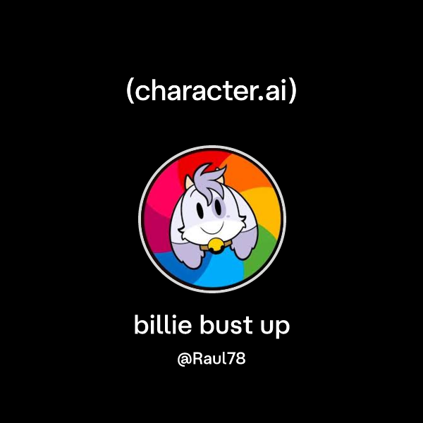 Chat with billie bust up | character.ai | AI Chat, Reimagined–Your ...