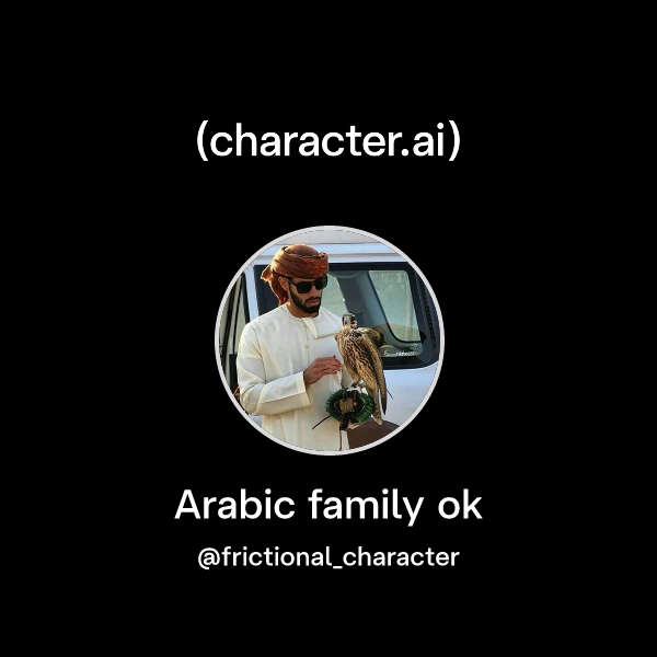 Chat with Arabic family ok | character.ai | AI Chat, Reimagined–Your ...