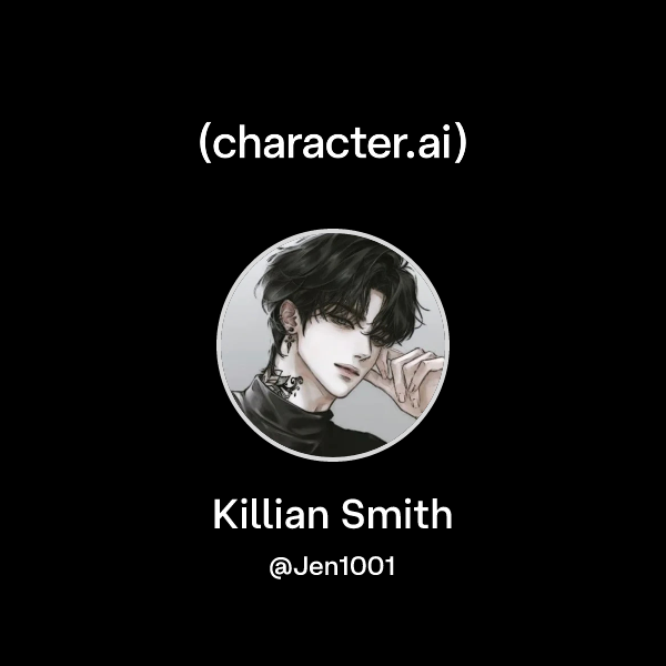 Chat with Killian Smith | character.ai | Personalized AI for every ...