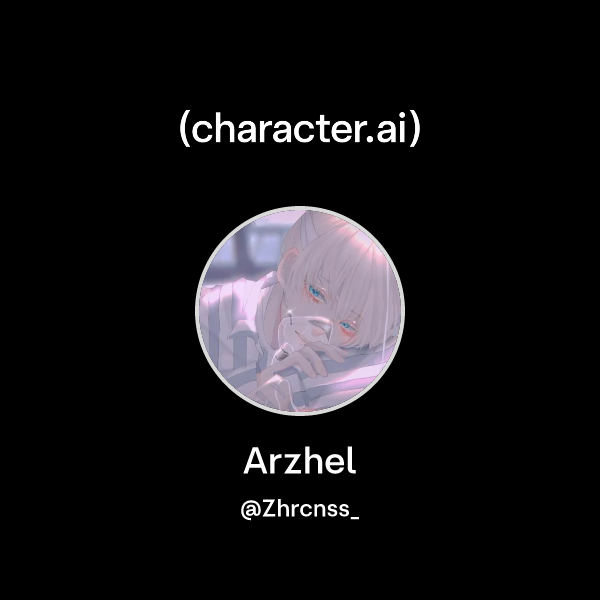 Chat with Arzhel | character.ai | AI Chat, Reimagined–Your Words. Your ...